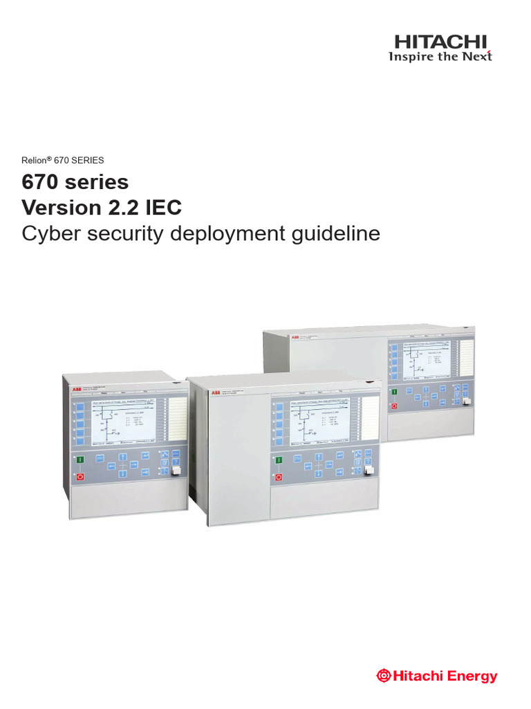 1mrk511399 Uen En U Cyber Security Deployment Guideline 670 Series Version 2 2 Pdf