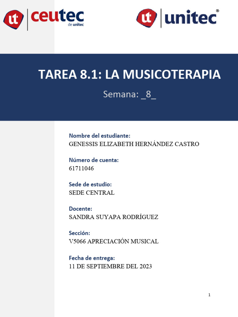 S8 - Tarea 8.1 - La Musicoterapia | PDF | Mente | Memoria S8 - Tarea 8.1 - La Musicoterapia | PDF | Mente | Memoria