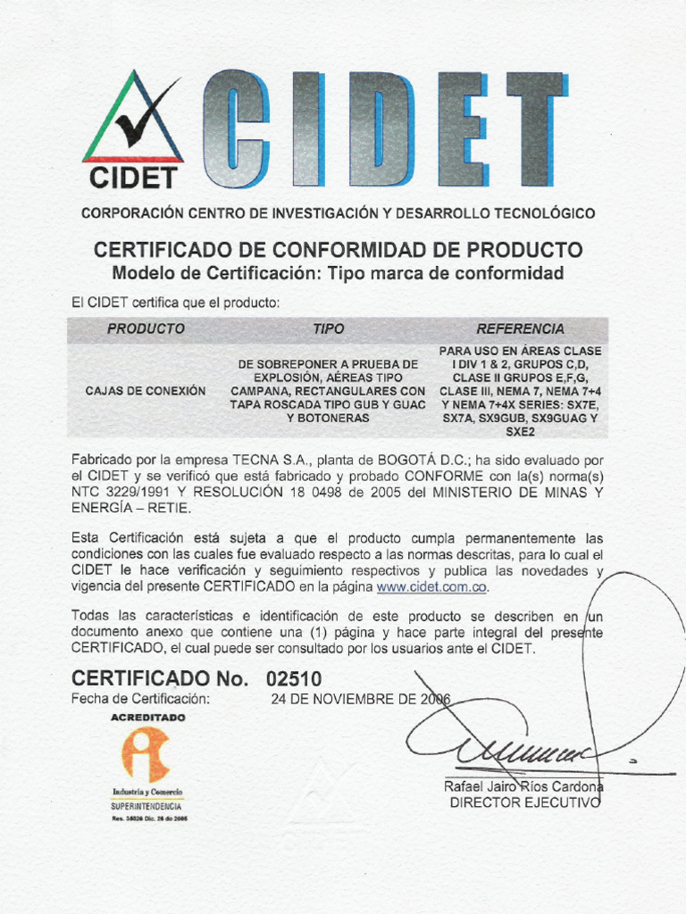 CERTIFICADO CIDET No. 02510 CAJAS NEMA 7,7+4,7+4X | PDF | Investigación ...