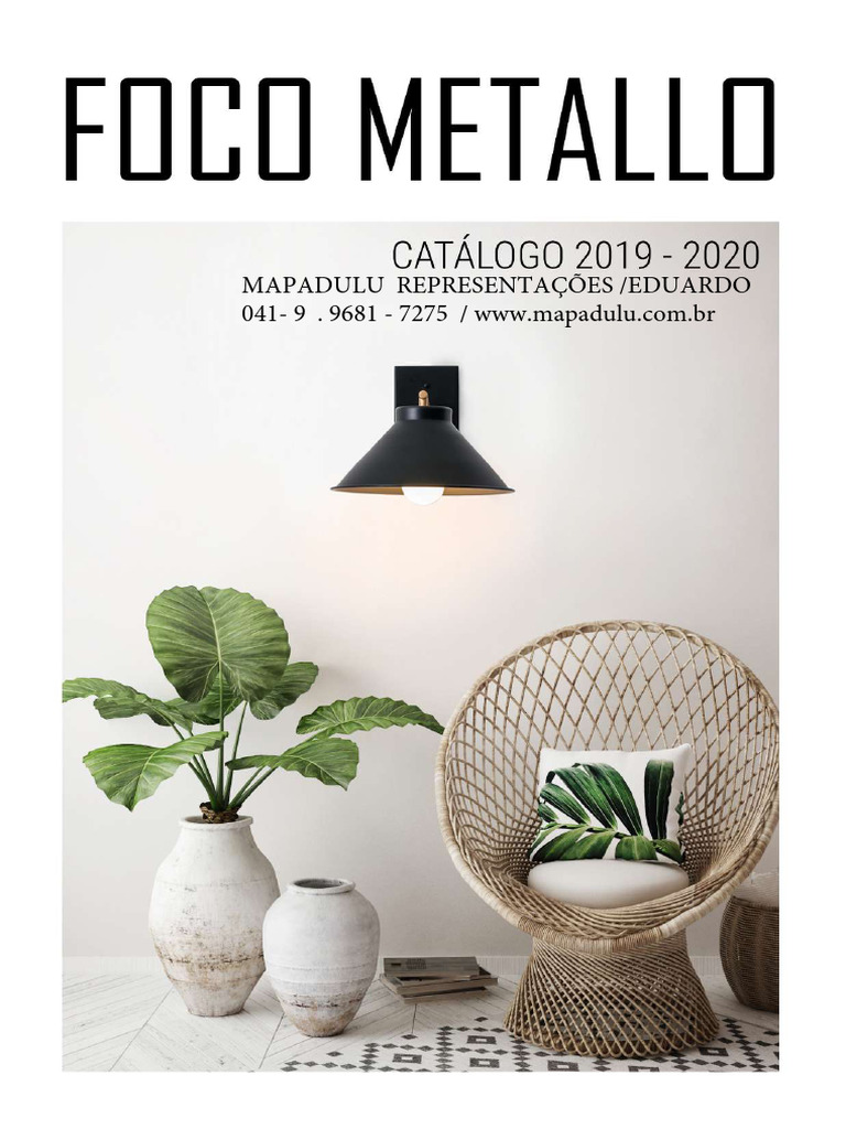 Catálogo FOCO METALLO - Arandelas, Pendentes, Abajur - 2019 | PDF
