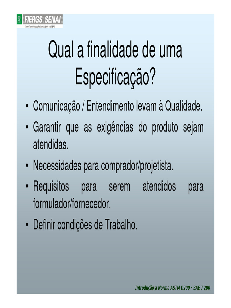 Introdução à Norma ASTM D200 - SAE J200 | PDF | Qualidade (negócios ...