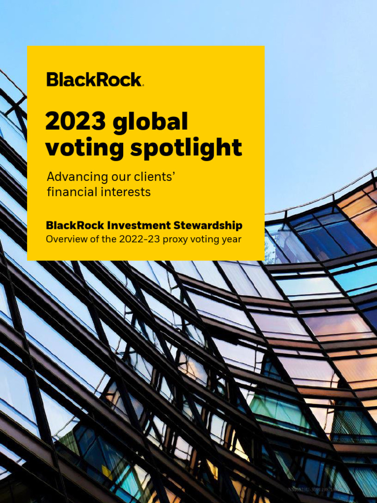 2023 Investment Stewardship Voting Spotlight | PDF | Black Rock | Proxy ...