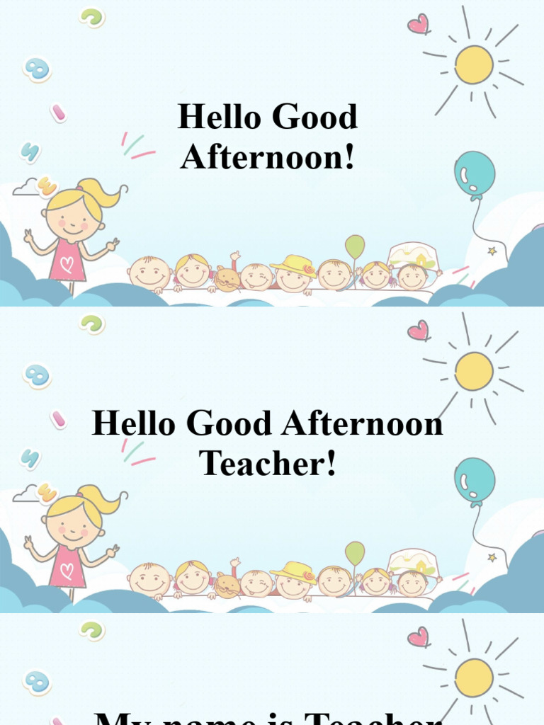 Hello Good Afternoon! | PDF