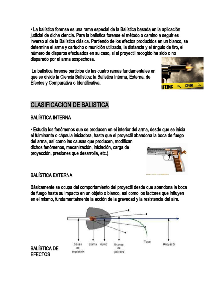 La Balística Forense Es Una Rama Especial de La Balística Basada en La ...