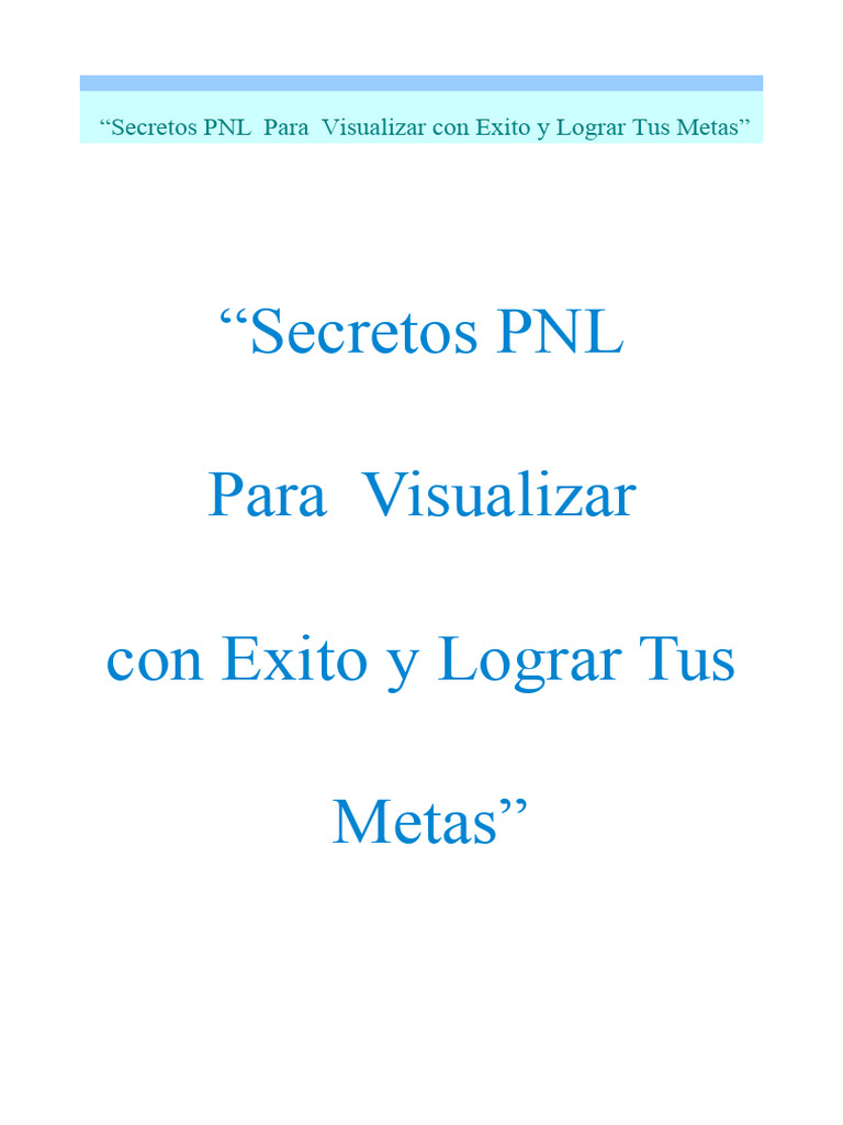 Secretos PNL para Visualizar | PDF | Mente | Experiencia
