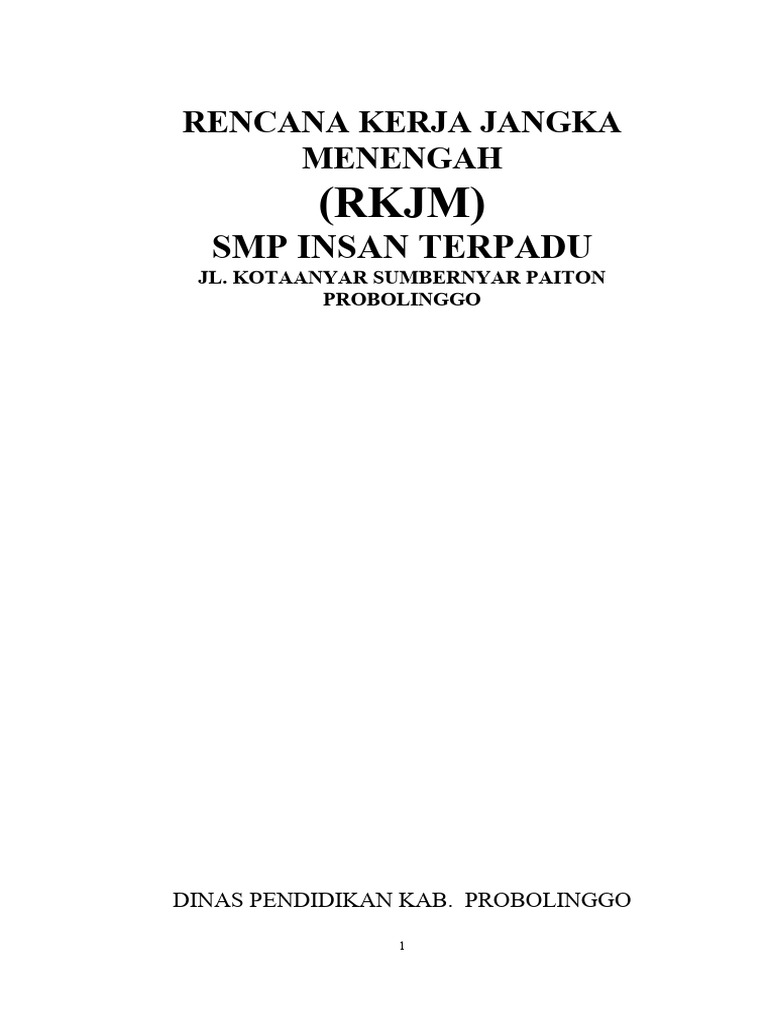 RKS - RKJM (Rencana Kerja Jangka Menengah) - (EMPAT TAHUNAN) SMP INSAN ...