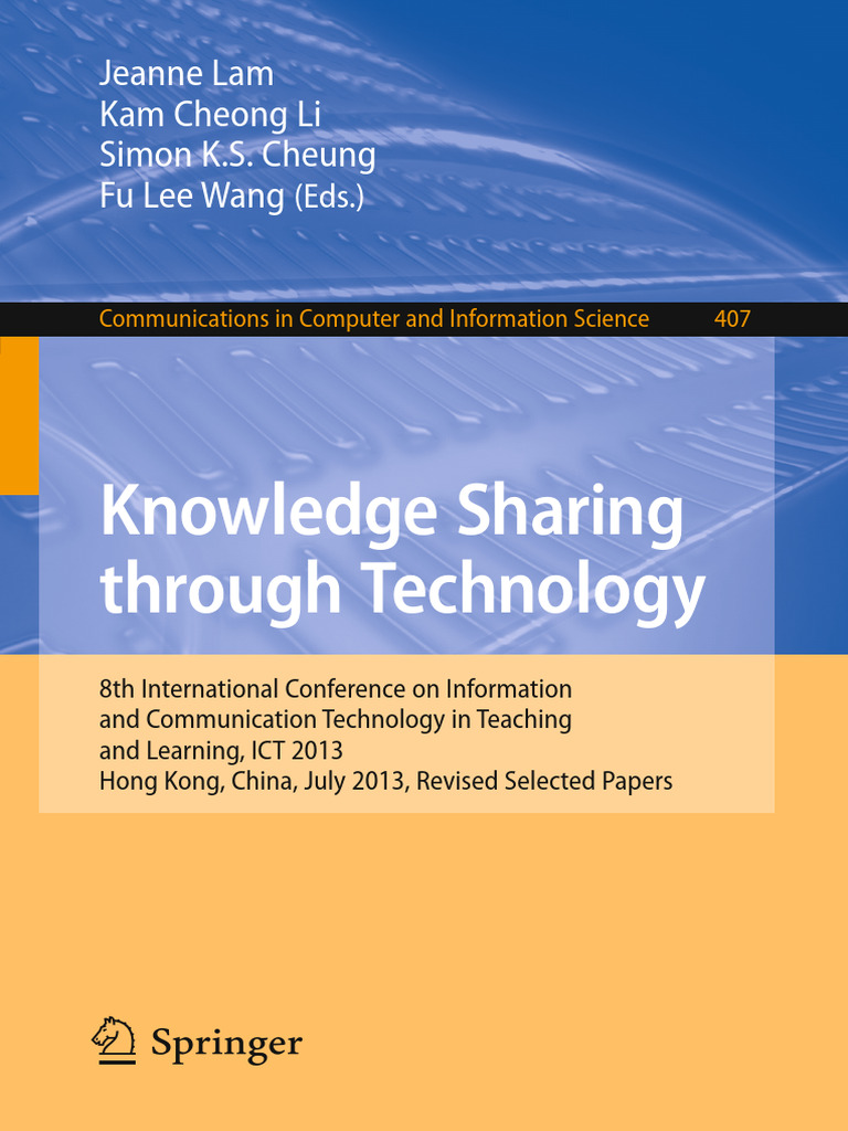 Knowledge Sharing Through Technology: Jeanne Lam Kam Cheong Li Simon K ...
