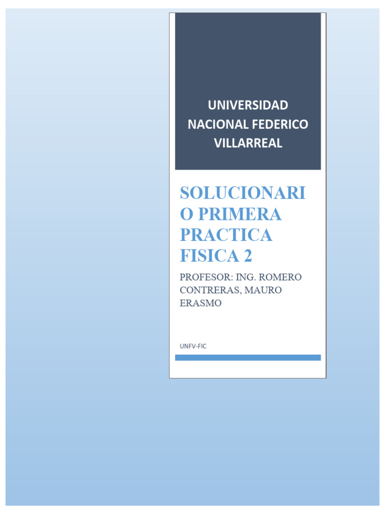 Solu Fisica 2 - 1ra Practica | PDF | Cantidades fisicas | Metrología