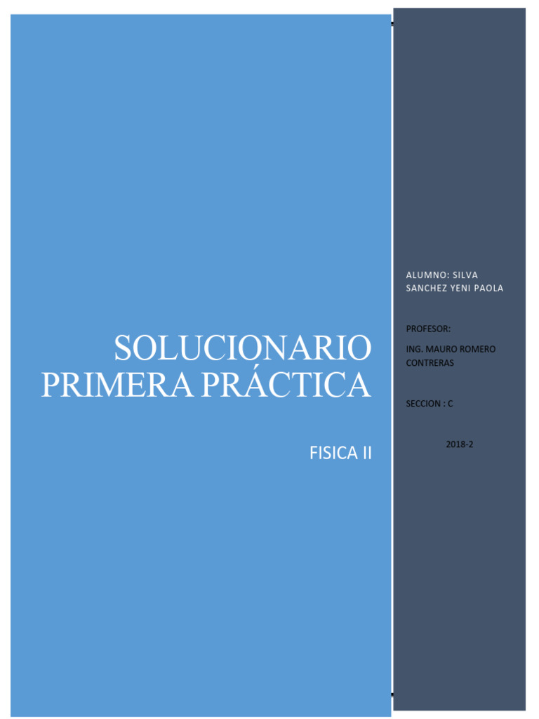 Solucionario Practica 1 Fisica 2 | PDF