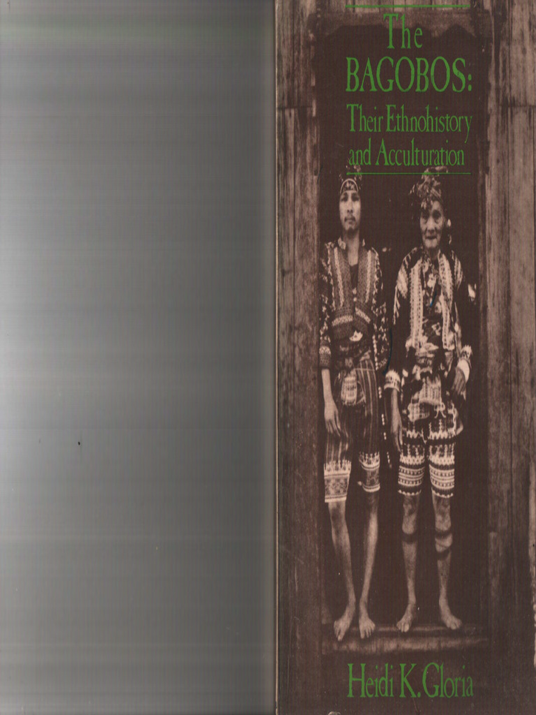 Heidi Gloria - The Bagobos Their Ethnohistory and Acculturation 2 | PDF
