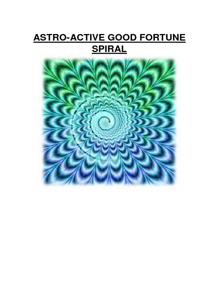 Astro Active Good Fortune Spiral | PDF
