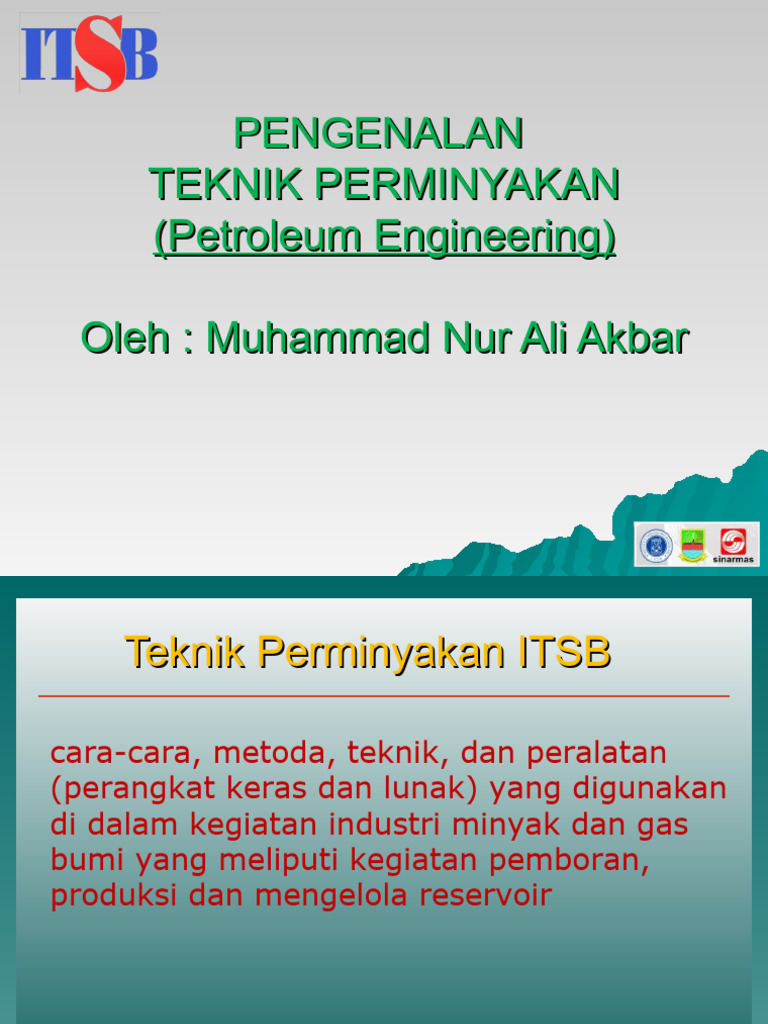 Teknik Perminyakan ITSB: Visi dan Misi | PDF | Griya & Taman | Sains ...
