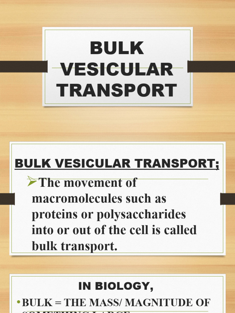 Bulk Vesicular Transport Mechanisms | PDF | Vesicle (Biology And ...