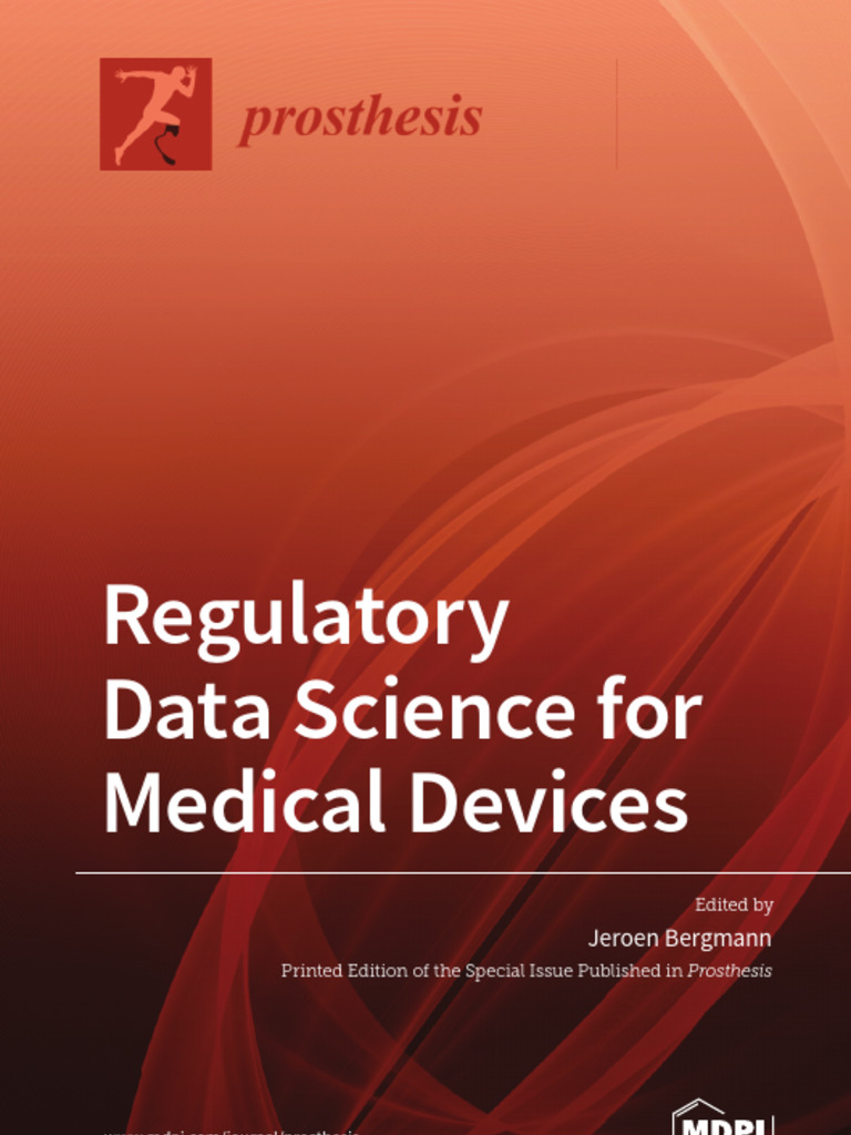 Regulatory Data Science For Medical Devices | PDF | Medical Device