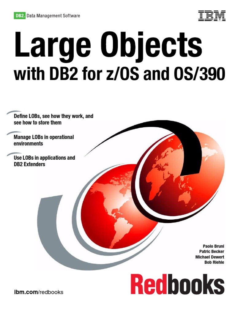 Large Objects With DB2 zOS and OS390 | PDF | Ibm Db2 | Operating System