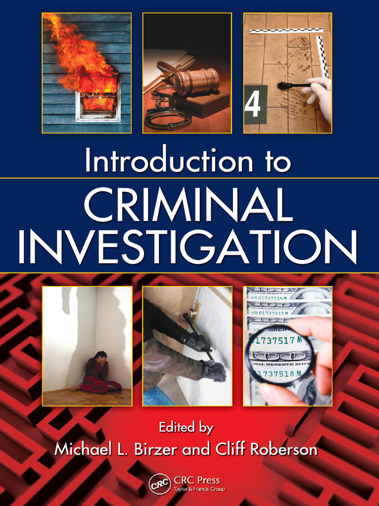 Introduction To Criminal Investigation Processes Practices and Thinking ...