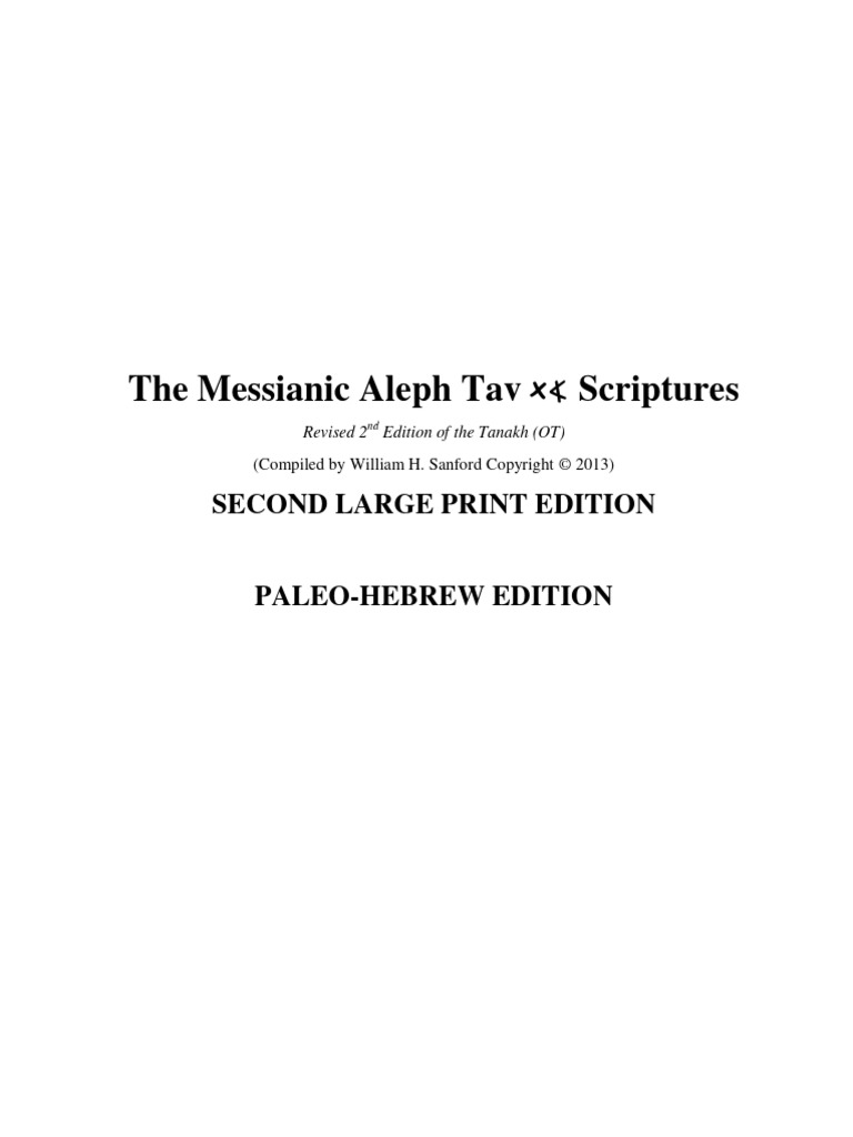 The Messianic Aleph Tav Scriptures INTRODUCTION 2nd Edition PALEO ...