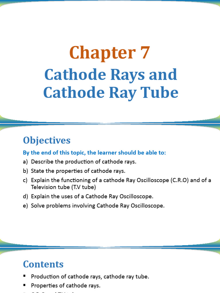 Properties and Uses of Cathode Rays | PDF | Cathode | Vacuum Tube