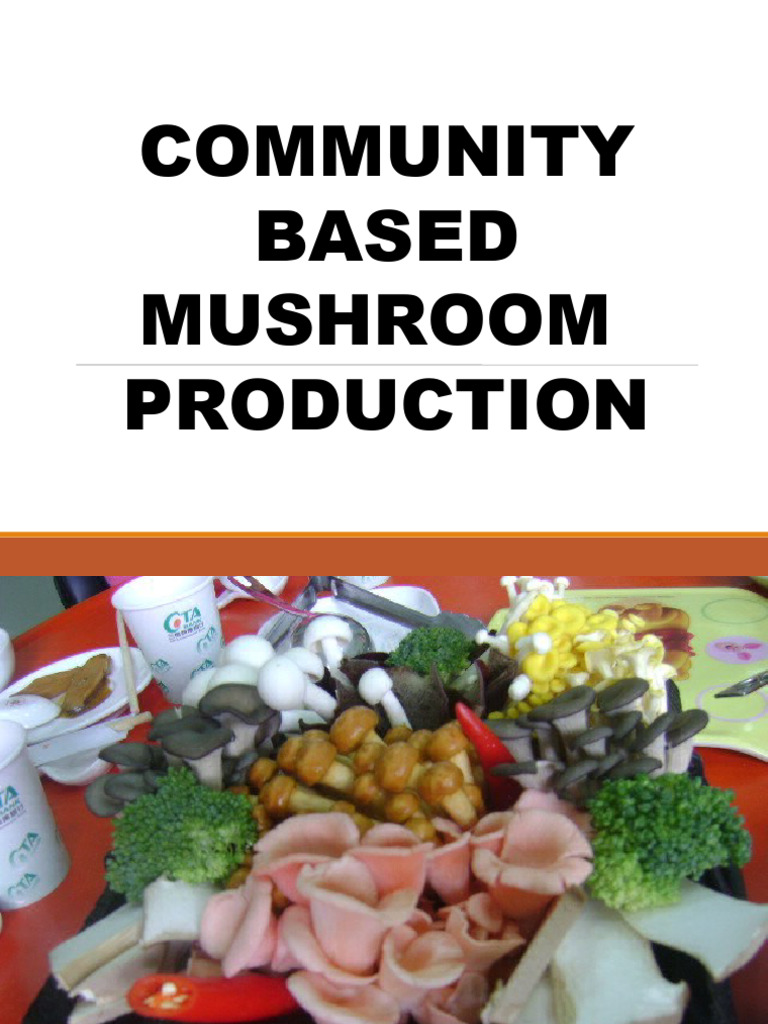Comm-Based Mushroom Production | PDF | Mushroom | Vitamin
