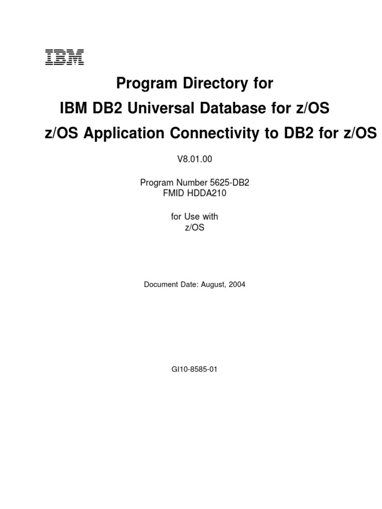 DB2 UDB For zOS V8 - Application Connectivity - Program Directories | PDF | Ibm Db2 | Library ...