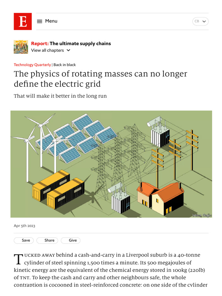 The Physics of Rotating Masses Can No Longer Define The Electric Grid - The Economist | PDF ...