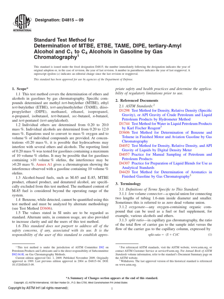 Determination of Mtbe, Etbe, Tame, Dipe, Tertiary-Amyl Alcohol and C Toc Alcohols in Gasoline by ...