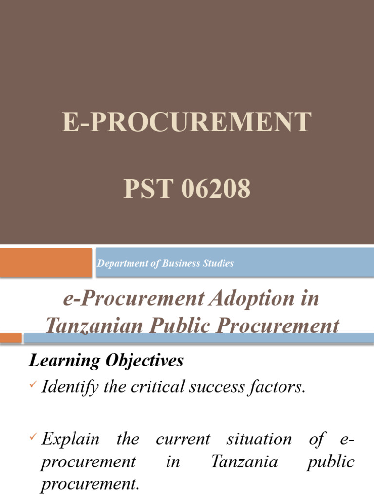 Lecture 4 - E-Procurement Adoption in Tanzanian Public Procurement | PDF | Procurement ...