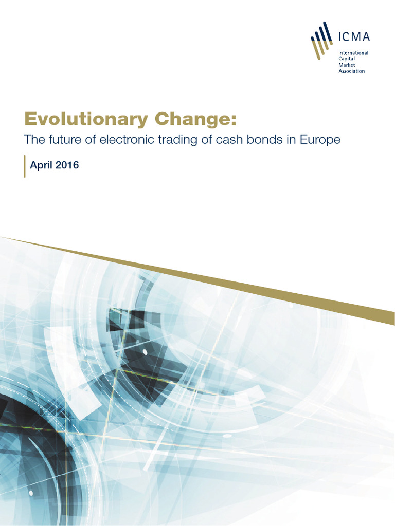 Evolutionary Change - The Future of Electronic Trading in European Cash ...
