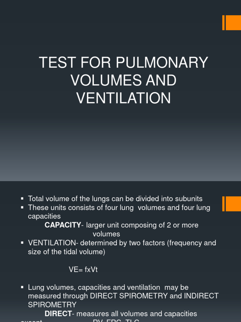 Test For Pulmonary Volumes and Ventilation | PDF | Exhalation | Lung