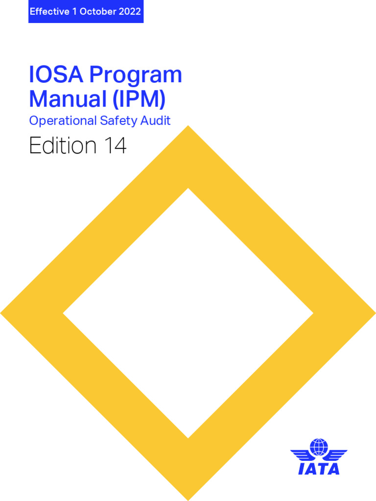 IOSA Program Manual (IPM) Edition 14 | PDF | Audit | Safety