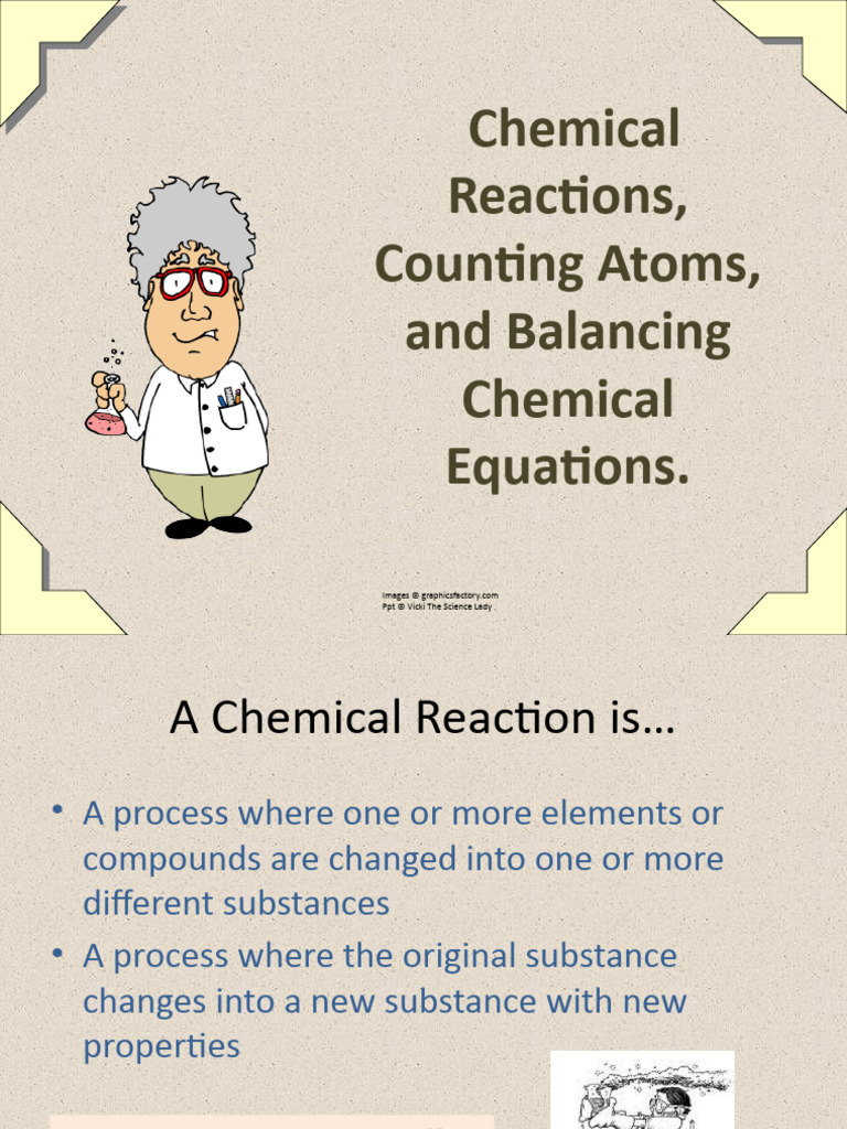 Reactions, Counting Atoms, and Balancing Chemical Equations | PDF ...