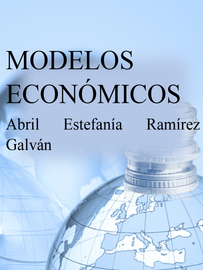 Modelos Económicos | PDF | Neoliberalismo | Economía keynesiana