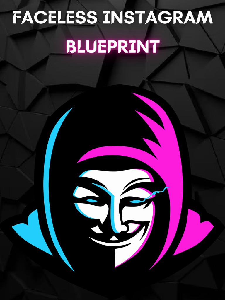 Faceless Instagram Blueprint | PDF | Mass Media | Human Communication