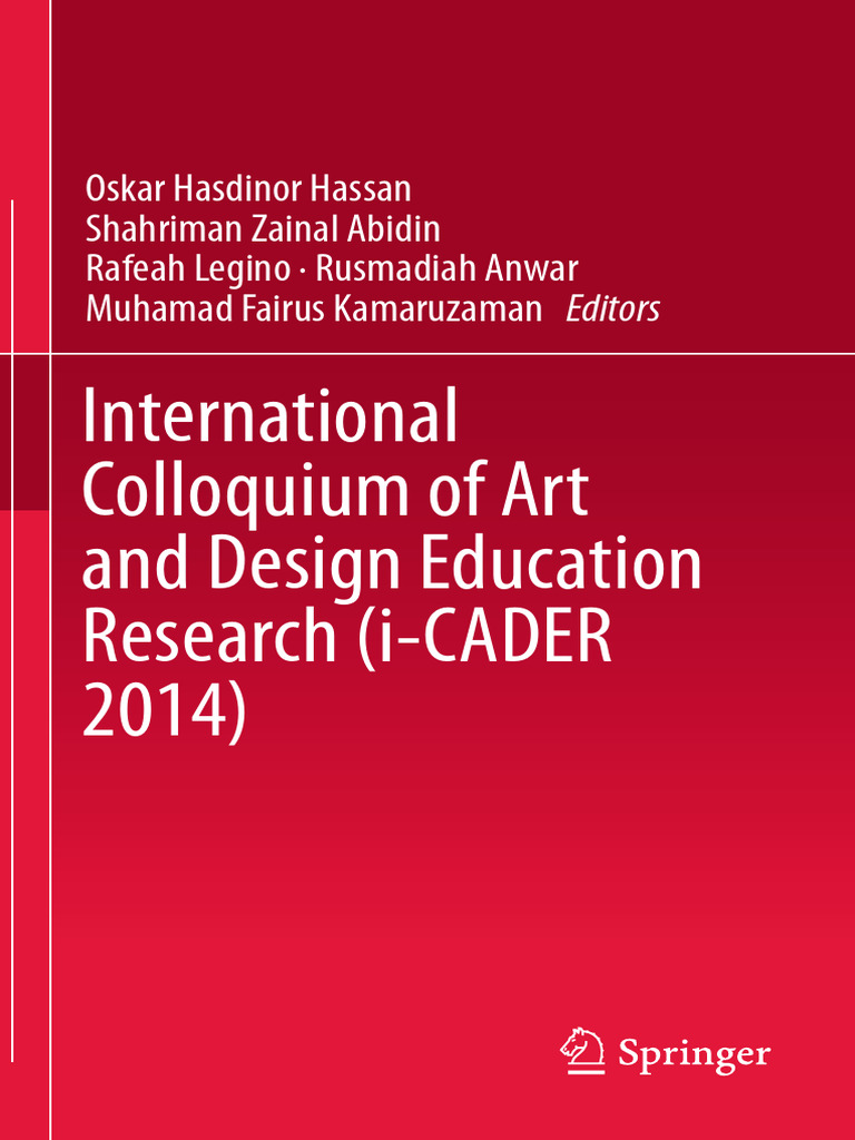 International Colloquium of Art and Design Education Research (i-CADER ...