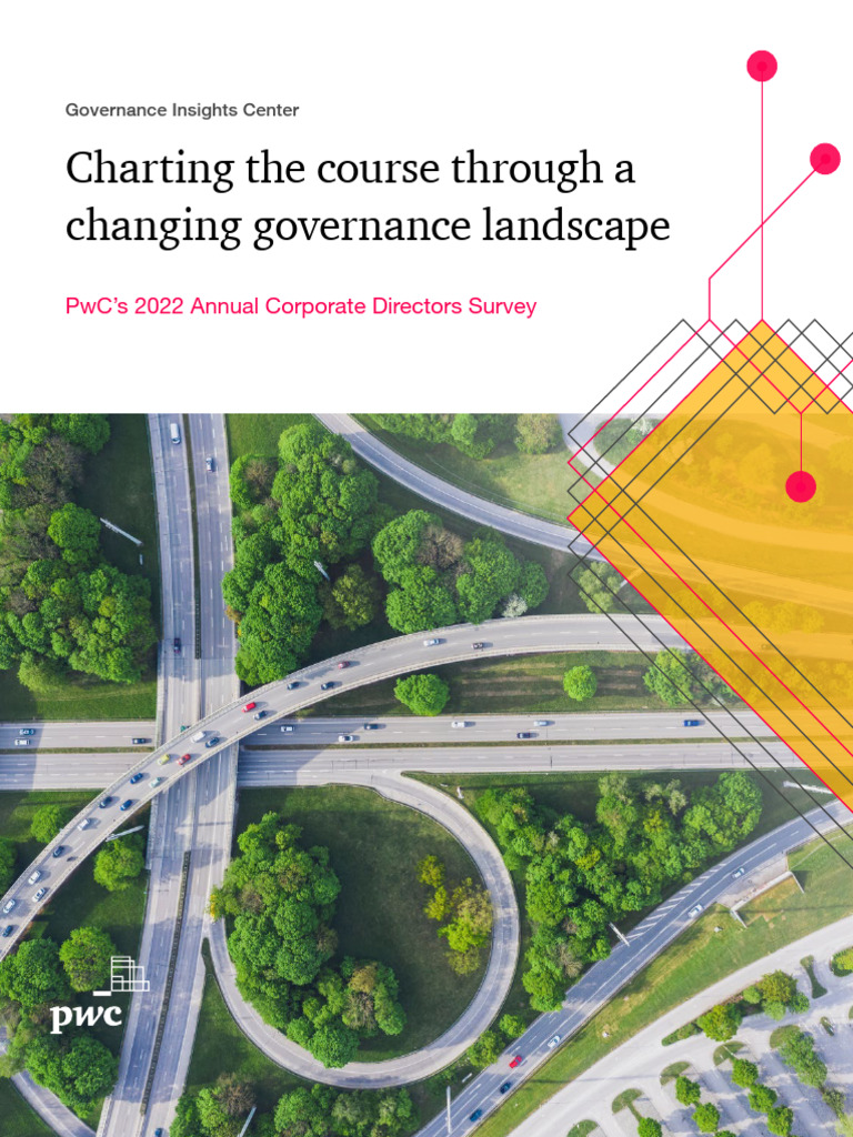 PWC 2022 Annual Corporate Directors Survey | PDF | Board Of Directors | Governance