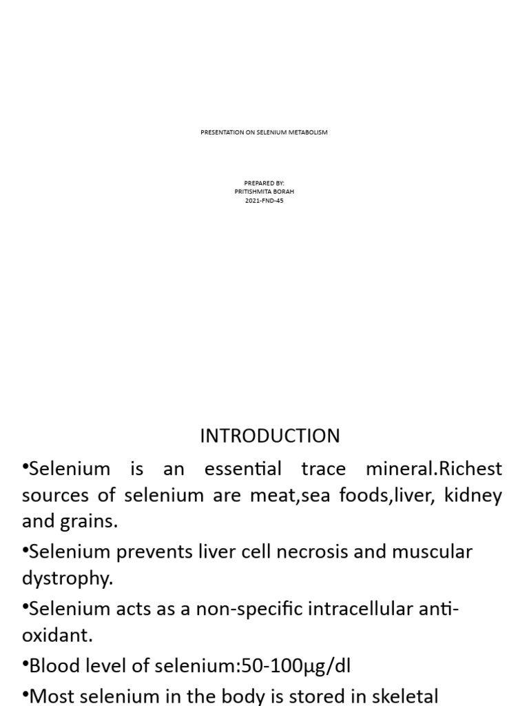 Presentation On Nutritinal Biochemistry-Selenium Metabolism | PDF