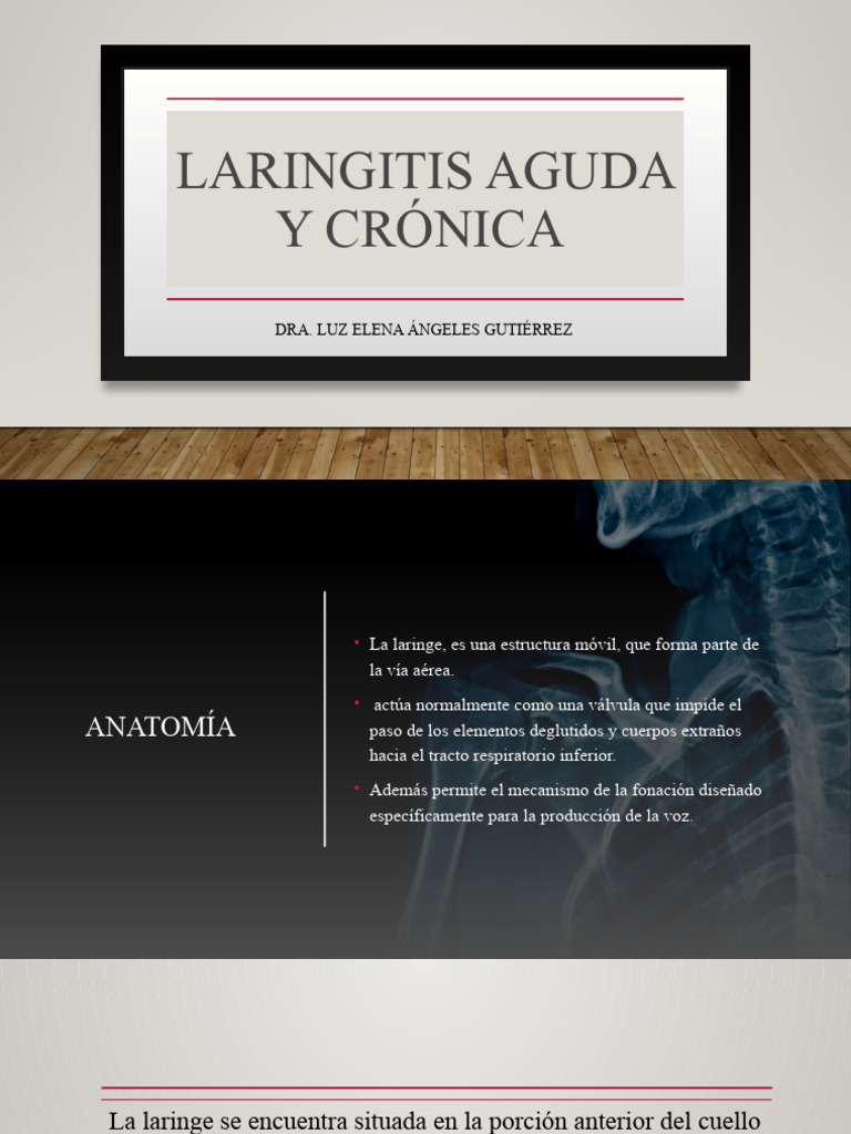 Laringitis Aguda y Crónica: Síntomas y Tratamiento | PDF | Laringe ...