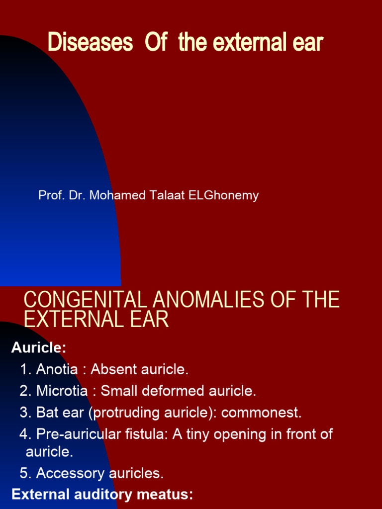 External Ear Diseases Overview | PDF | Medical Specialties | Diseases ...