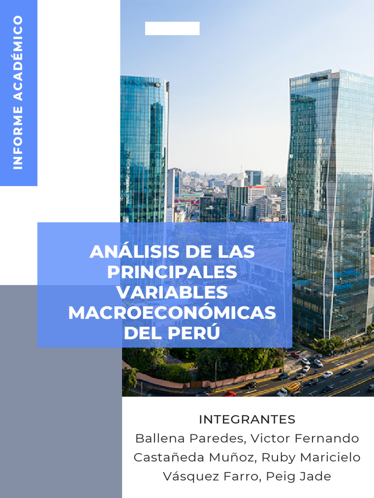 ANÁLISIS DE LAS PRINCIPALES VARIABLES MACROECONÓMICAS DEL PERÚ | PDF | Macroeconómica | Inflación