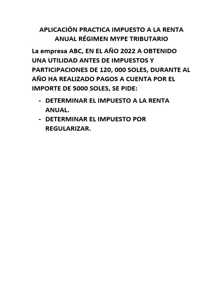 Aplicación Practica Impuesto A La Renta Anual Régimen Mype Tributario | PDF | Negocios