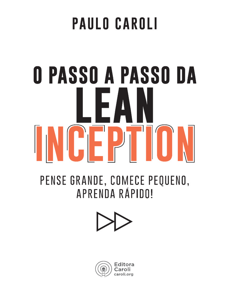 GFT LEAN INCEPTION Caroli Org 050222 | PDF