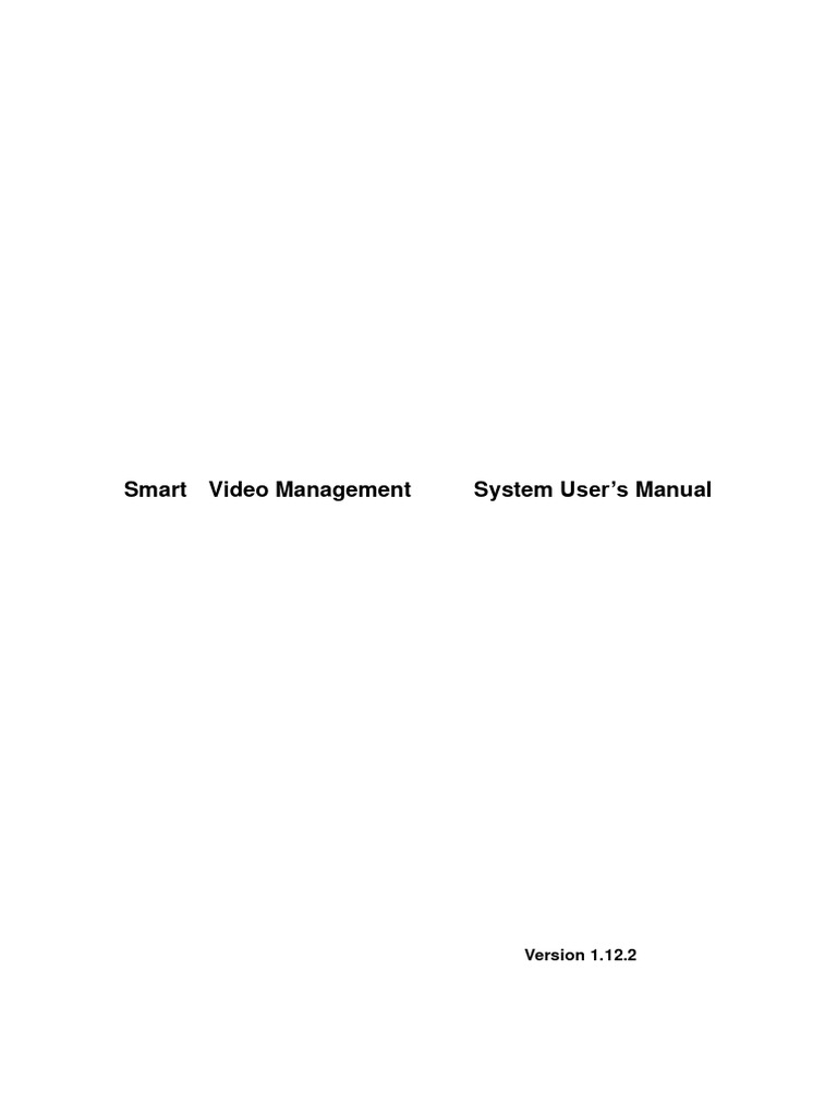 SmartVMS User's Manual V1.12.2 201507 | PDF | Ip Address | Port (Computer Networking)