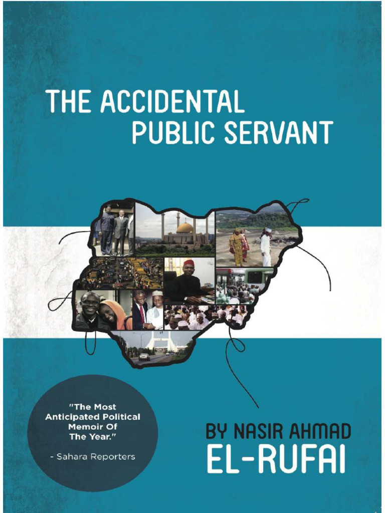 Nasir El-Rufai - The Accidental Public Servant | PDF | Nigeria
