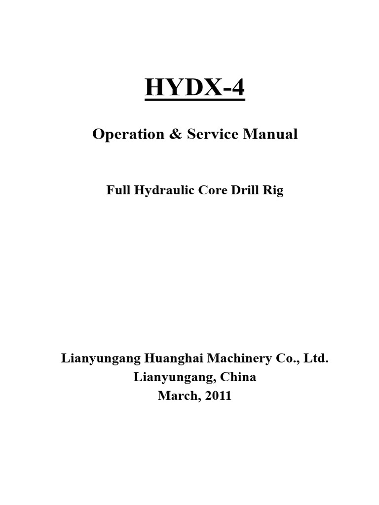 HYDX-4 Operation Manual 201103 | PDF | Drilling Rig | Drill