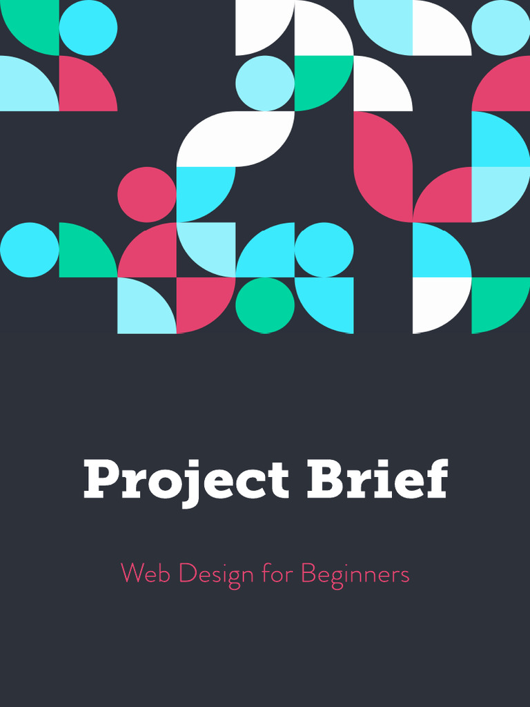 Web Design For Beginners - Project Brief | PDF | Web Design | Mobile App