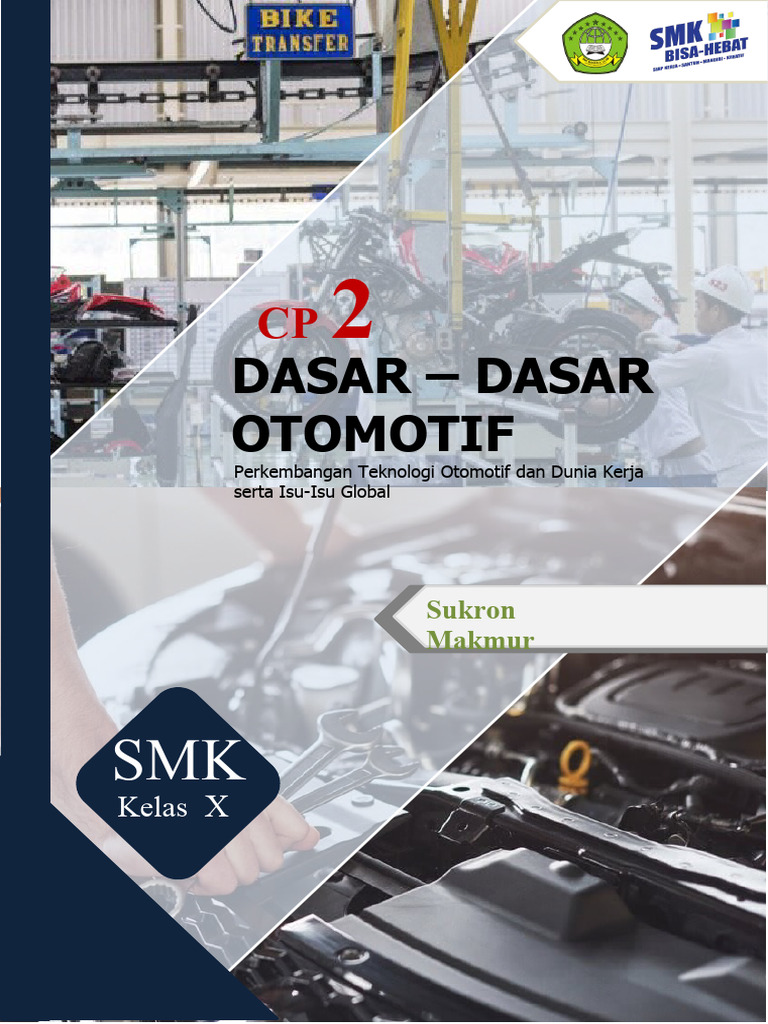 MODUL AJAR OTOMOTIF X CP2 Perkembangan Teknologi Otomotif | PDF MODUL AJAR OTOMOTIF X CP2 Perkembangan Teknologi Otomotif | PDF
