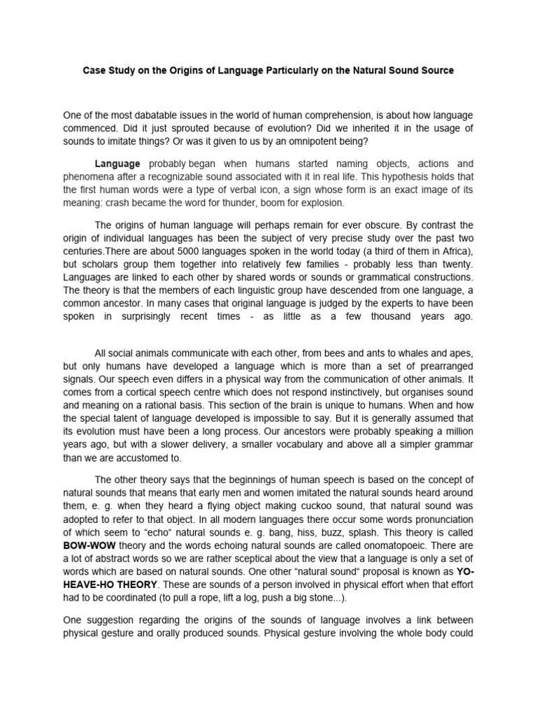 Case Study On The Origins of Language Particularly On The Natural Sound ...