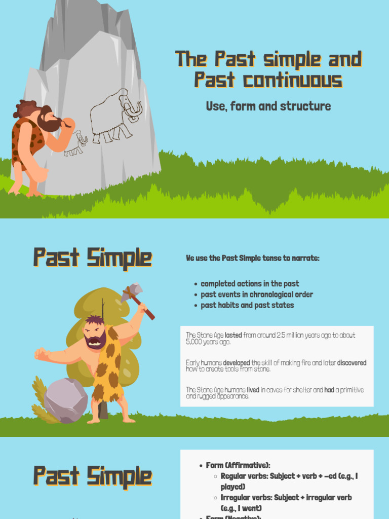 The Past Simple and Past Continuous | PDF | Verb | Stone Age