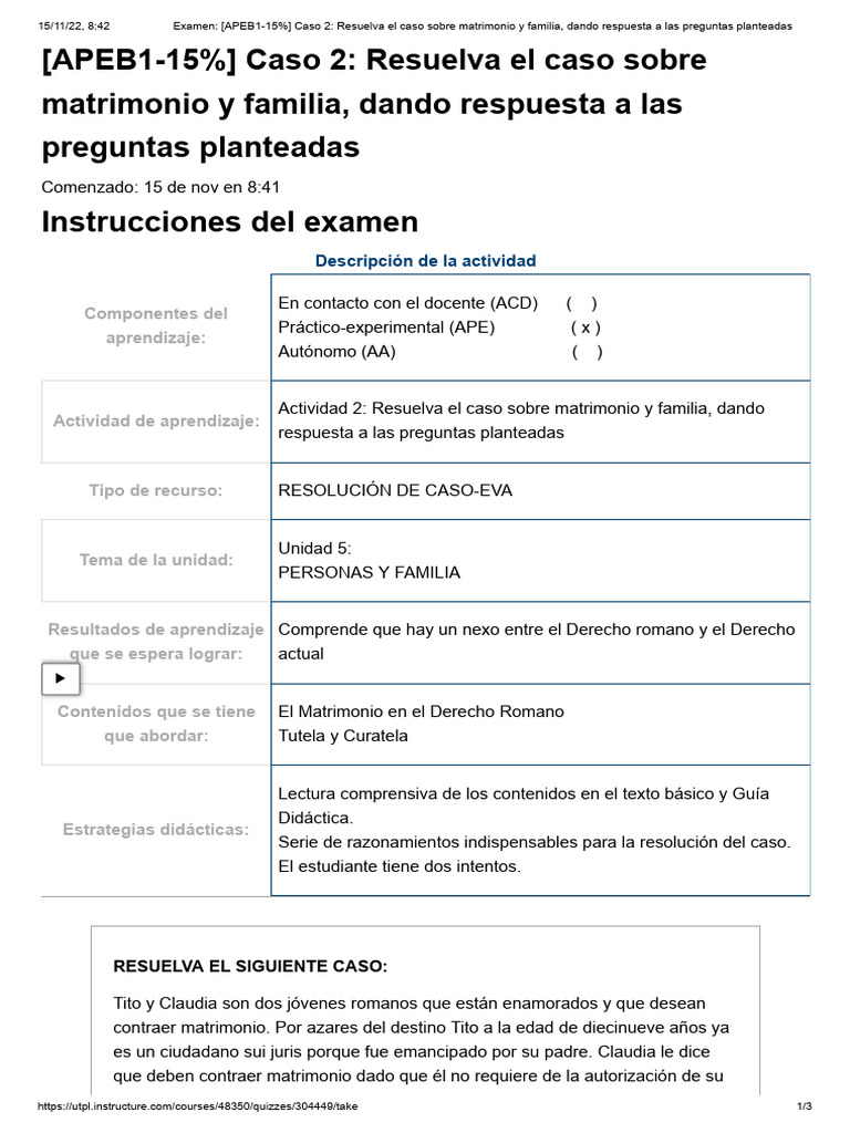 Examen - (APEB1-15%) Caso 2 - Resuelva El Caso Sobre Matrimonio y Familia, Dando Respuesta A Las ...