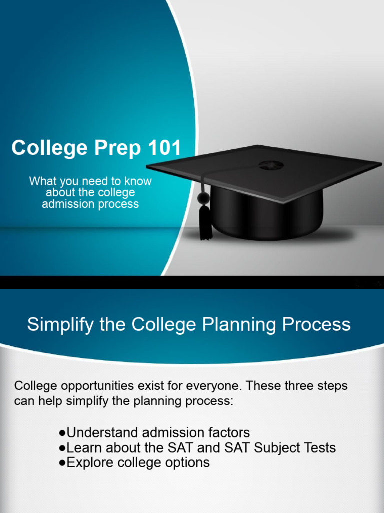 College Prep 101 (Un-Narrated) | PDF | Sat | University And College ...